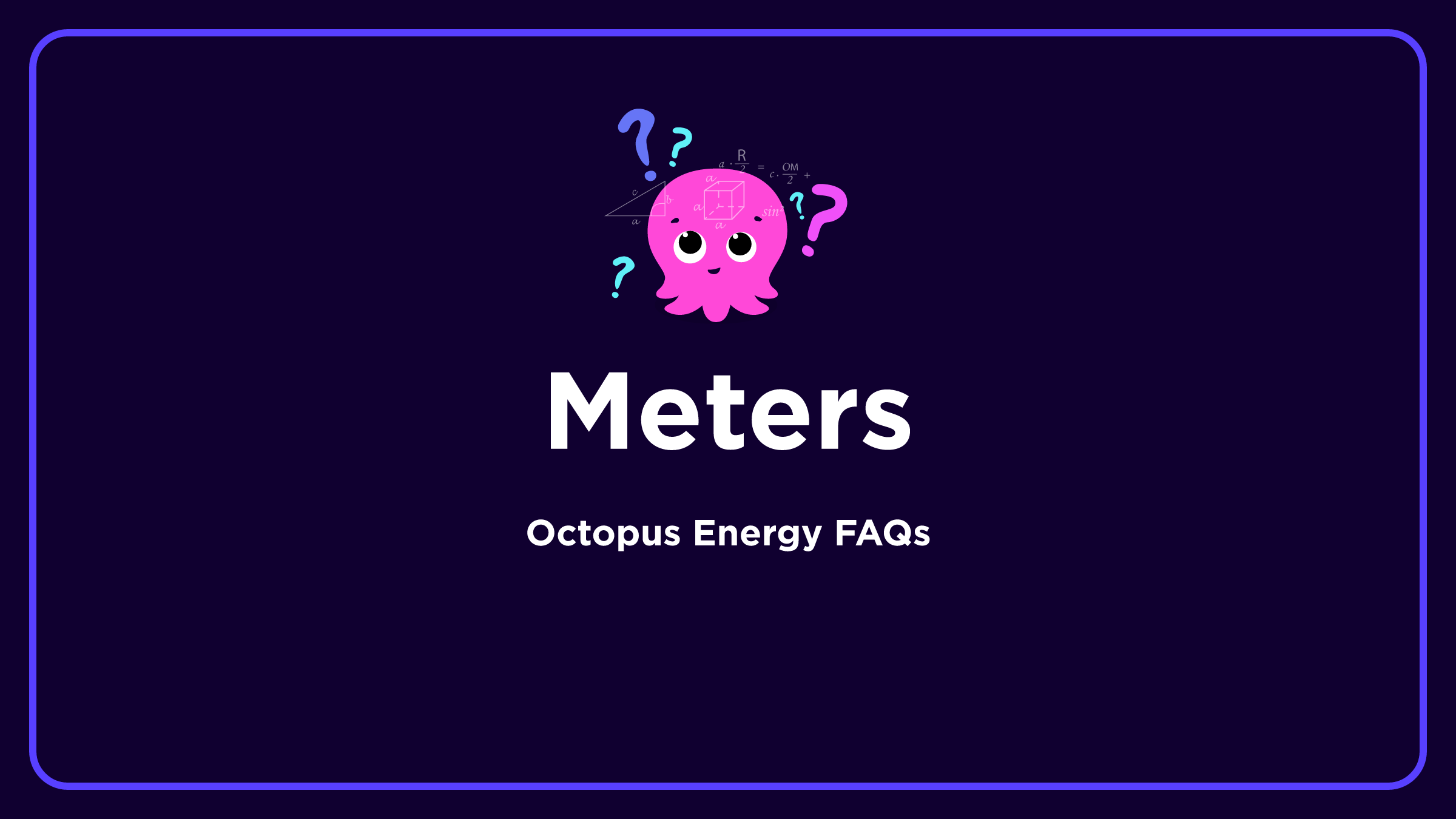 Meters | Octopus Energy